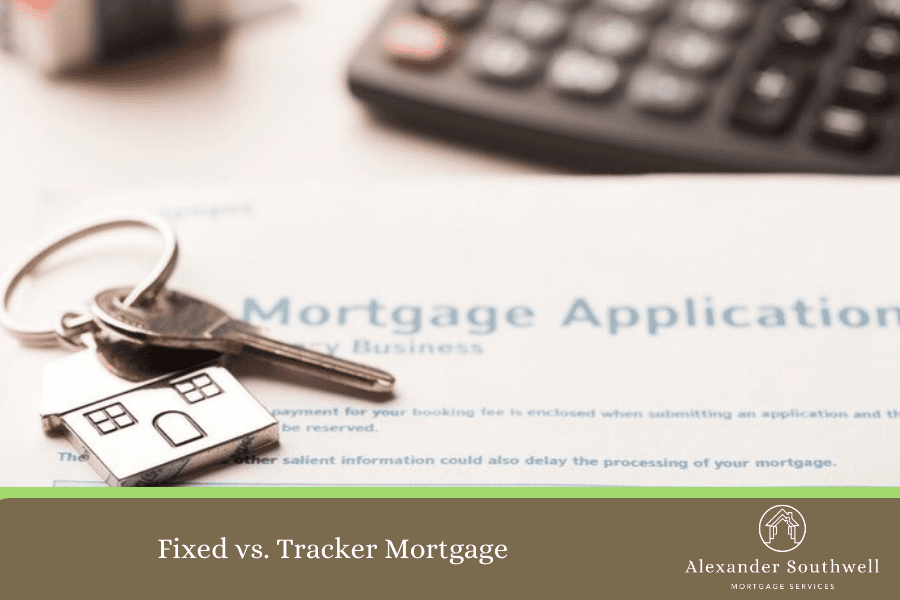 Fixed vs. Tracker Mortgage: Best Strategy for the Current Rates